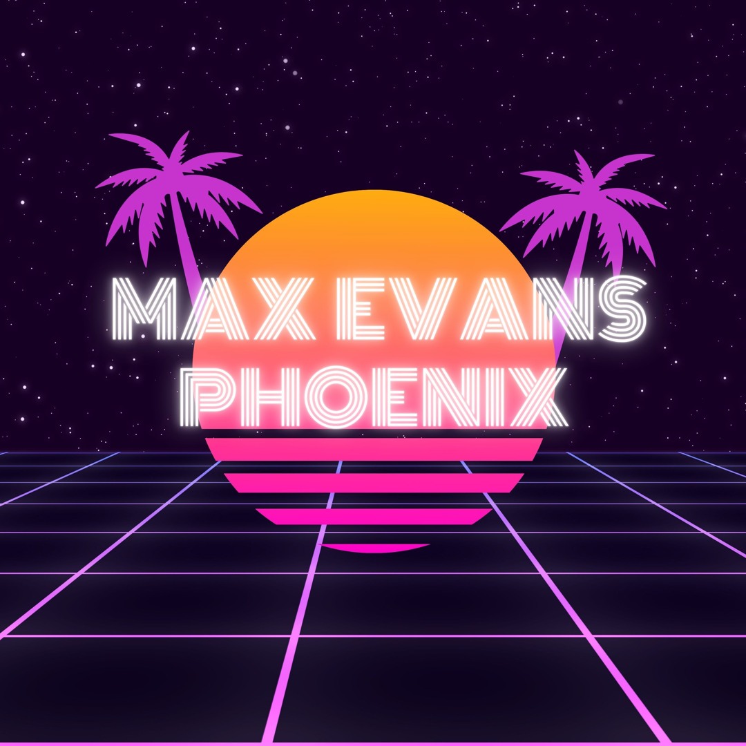 Stream Max Evans - Phoenix (Original MIx) by Max Evans | Listen online ...