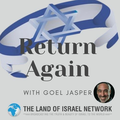 Stream The Land of Israel | Listen to Return Again with Goel Jasper ...
