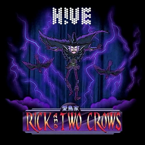 Stream H!VE - Two Crows by H!VE | Listen online for free on SoundCloud