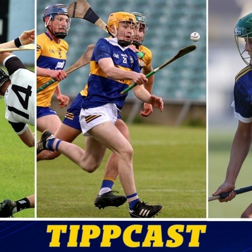 Stream episode Tippcast #57 Major Day For Minors Club Review Camogie V ...