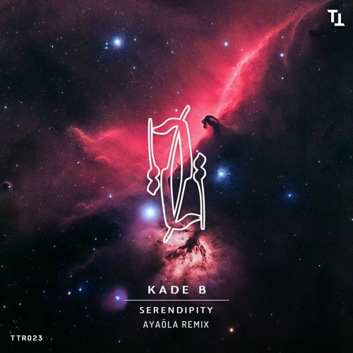 Stream Kade B - Serendipity (Ayaōla Remix) [Unreleased] by AYAŌLA ...