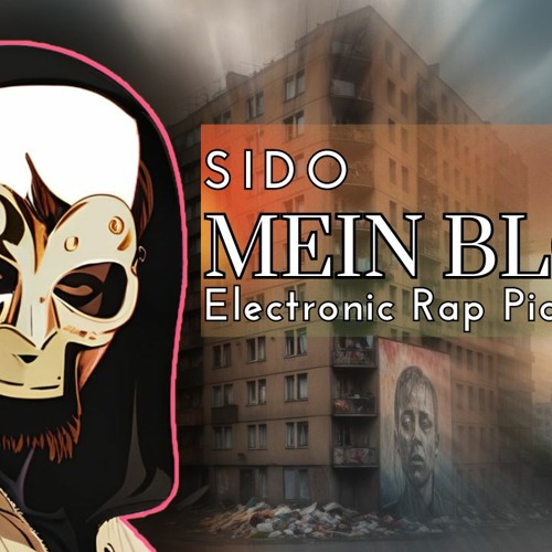 Stream Mein Block - German Rap Electronic Piano Cover Feat. SIDO - AI ...