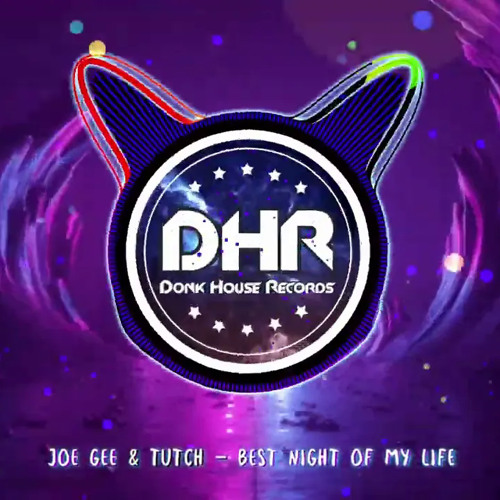 Stream Joe Gee & Tutch - Best Night of My Life by 😎 🔈 DJ_ 🎧 TAMZ 🎶 🔈 ...
