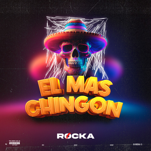 Stream El Mas Chingon by Dj Rocka | Listen online for free on SoundCloud