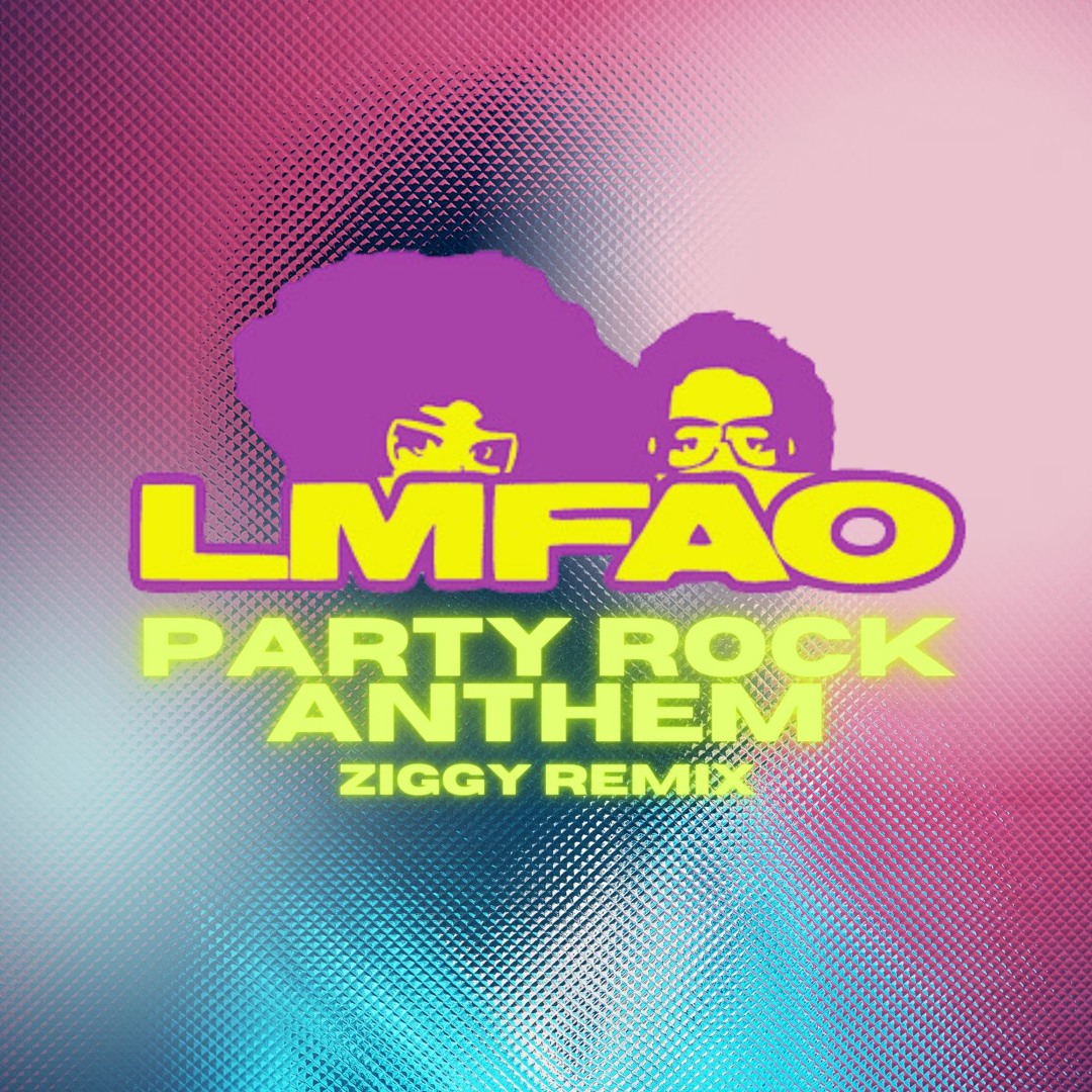 Stream LMFAO - Party Rock Anthem (ZIGGY Remix) by ZIGGY | Listen online ...
