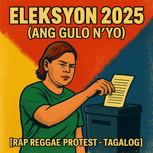 Stream Eleksyon 2025 (Ang Gulo N'yo) by Omelecio | Listen online for ...