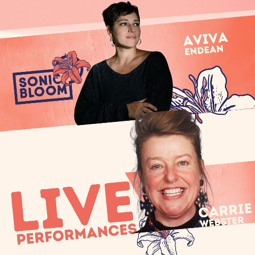 Stream Sonic Bloom October Performance - with Aviva Endean and Carrie Webster by sonicgold ...