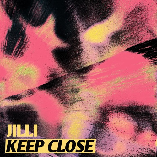 Stream JiLLi - Keep Close by MONTA | Listen online for free on SoundCloud