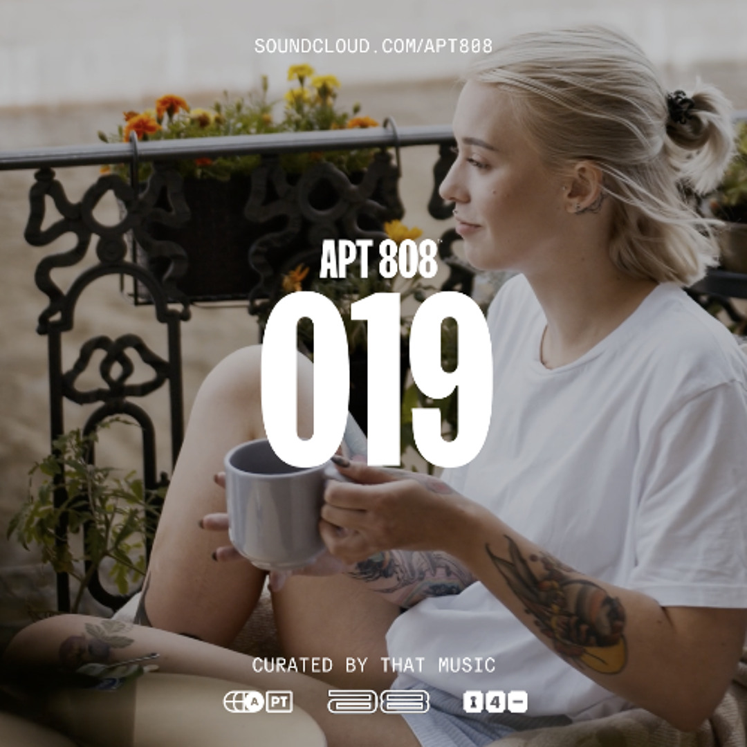 Stream that music - apt 808 vol 019 by APT 808 | Listen online for free on SoundCloud