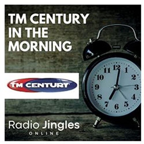 Stream NEW: TM Century In The Morning #1 - 16 01 25 by Radio Jingles ...