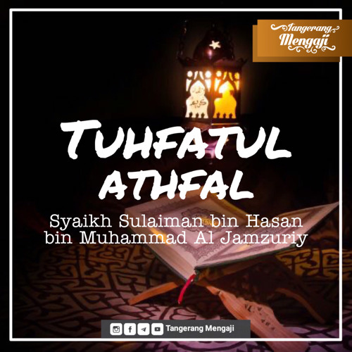 Stream Matan Tuhfatul Athfal by Tangerang Mengaji Official | Listen ...