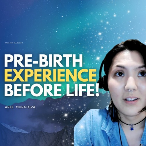 Stream PRE-BIRTH EXPERIENCE! Life Before Birth, Reincarnation, Spirit ...