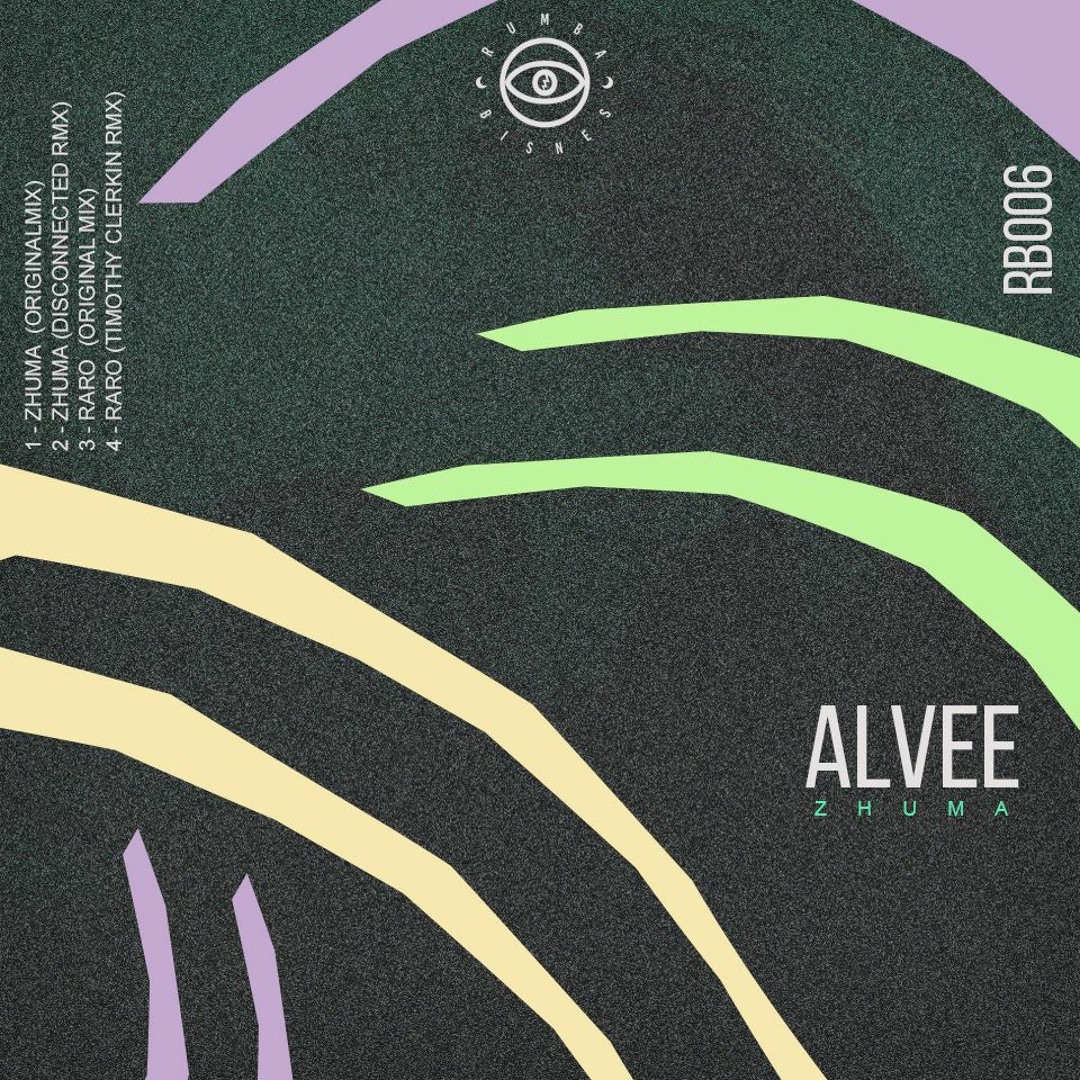 Stream PREMIERE: Alvee - Zhuma [Rumba Bisnes] (2020) by Como Las Grecas ...