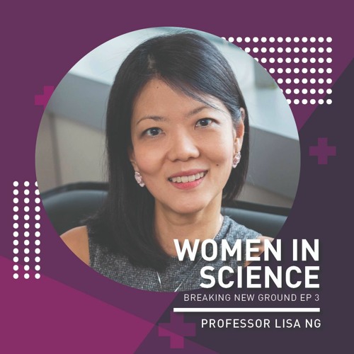 Stream episode Professor Lisa Ng, ED of Infectious Diseases Lab A*STAR ...