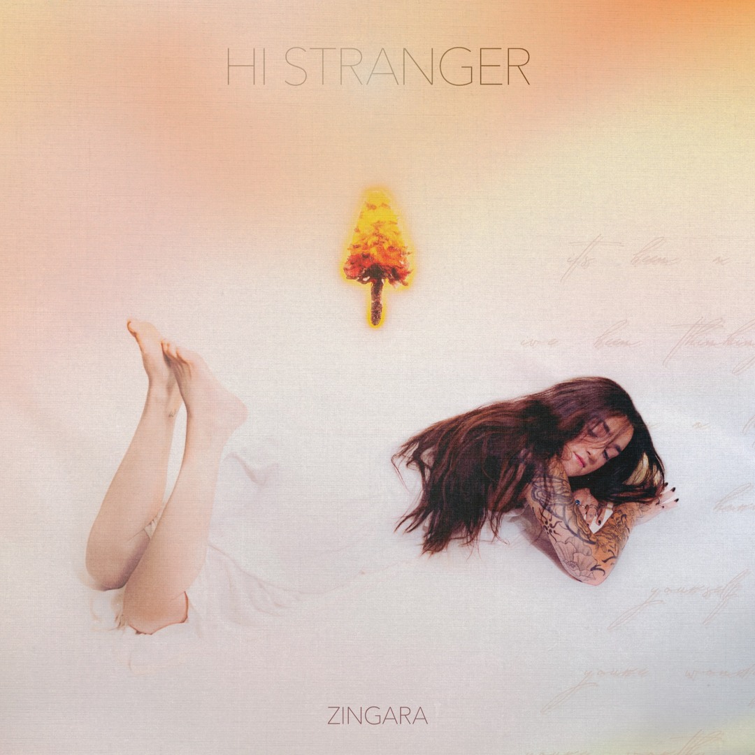 Stream Hi Stranger by ZINGARA | Listen online for free on SoundCloud