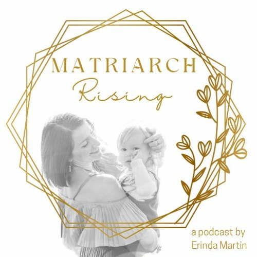 Stream 01. Welcome to a new beginning by Matriarch Rising Podcast ...