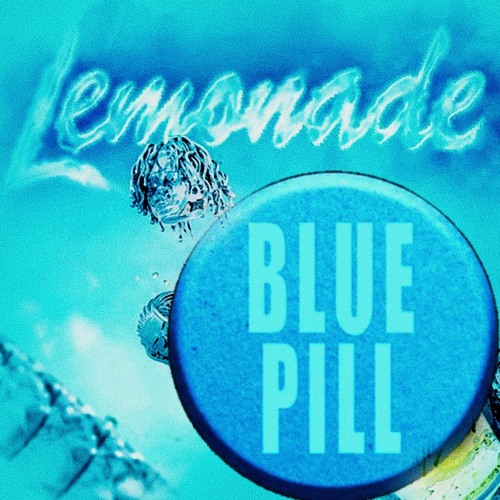 Stream Blue Pill x Lemonade (Don Toliver & Metro Boomin/Travis Scott ...