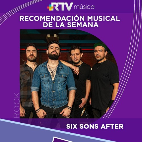 Stream Recomendación Musical - Six Sons After by RADIOMÁS | Listen ...