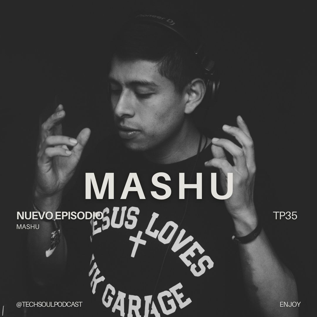 Stream TP35 - MASHU | @TECHSOULPODCAST by Techsoul | Listen online for ...