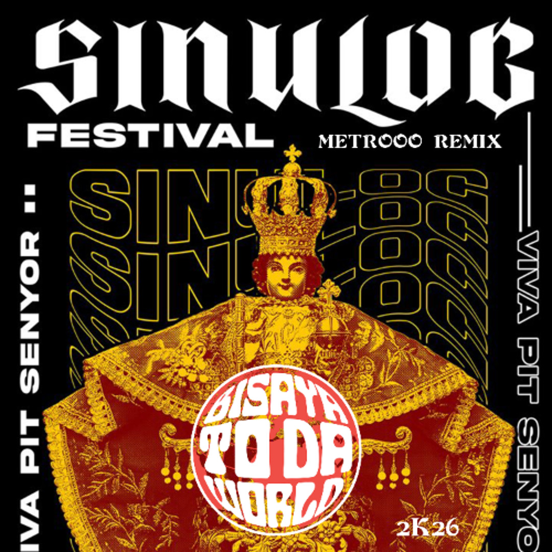 Stream SINULOG 2K26 (METROOO REMIX) by Metrooo | Listen online for free ...