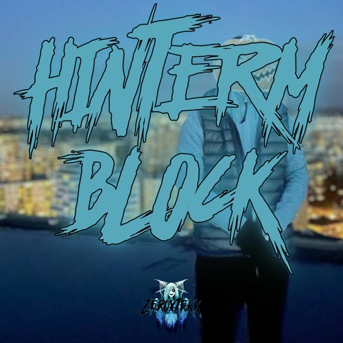Stream Hinterm Block [HARDTEKK EDIT] by ZeroXTEKK | [J.B.R] | Listen ...