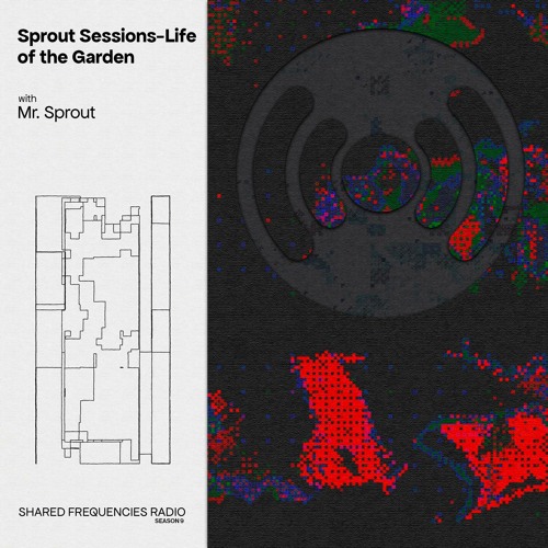 Stream September Shared Frequencies_Mr Sprout | September 2023 by ...