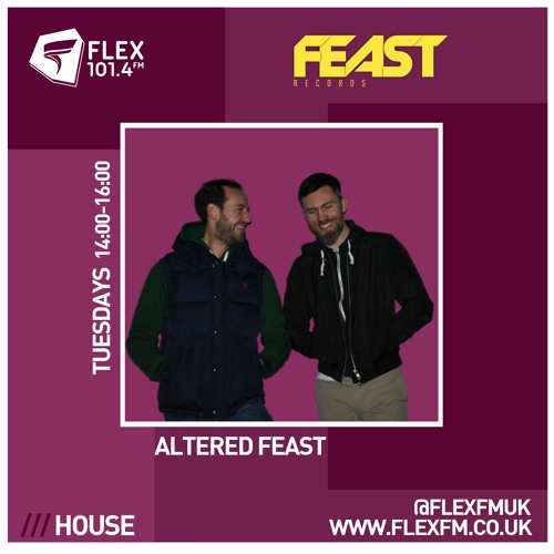 Stream ALTERED FEAST | Listen to FLEX FM SHOWS playlist online for free ...