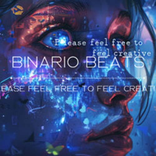 Stream Please feel free to feel creative. by Binario Beats | Listen ...
