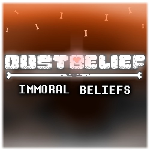 Stream Go follow DustBelief: Immoral Belief’s! by HyperSlica‎ | Listen ...