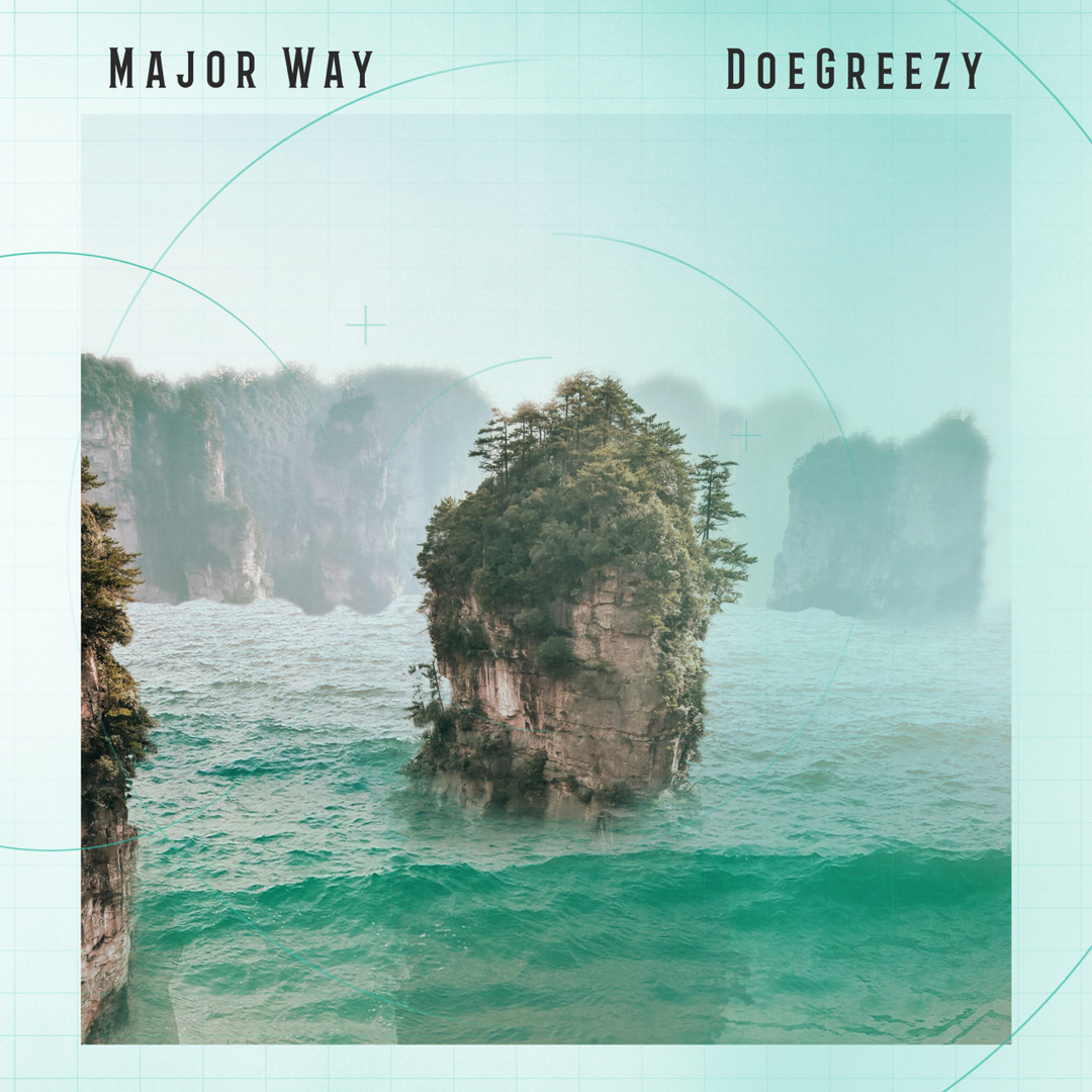 Stream Major Way by DoeGreezy | Listen online for free on SoundCloud