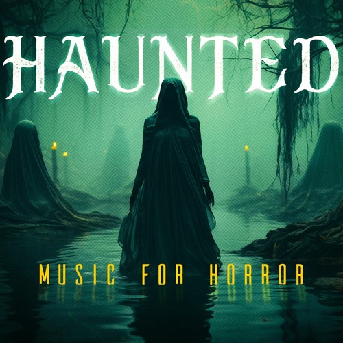 Stream Triune Films | Listen to Haunted Horror Score playlist online ...