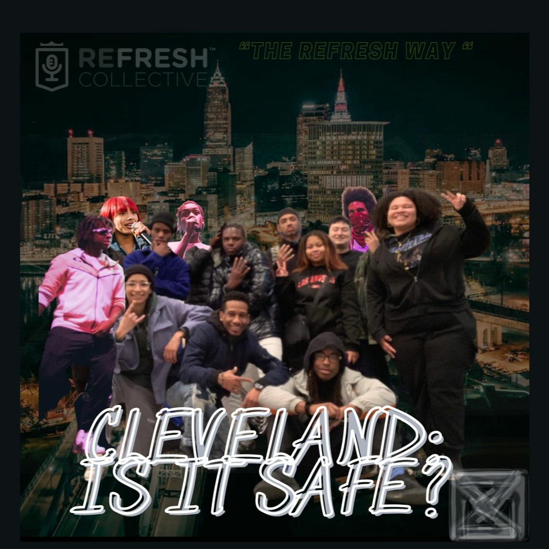 Stream CLEVELAND: IS IT SAFE? (prod. Grimmy) by Refresh Collective ...