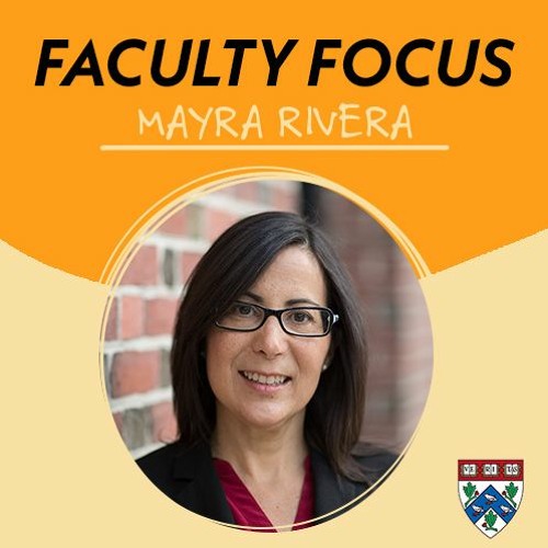 Stream Faculty Focus: Mayra Rivera on Transforming the Way We See the ...