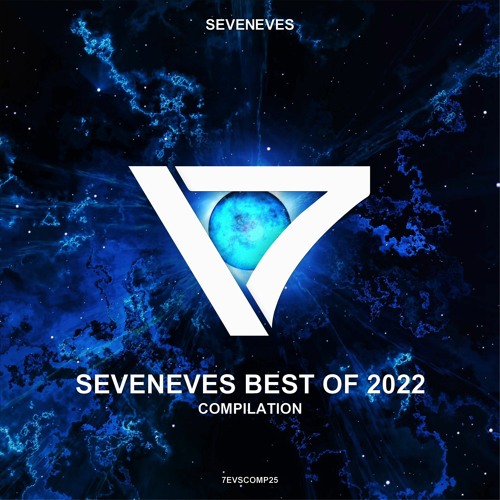 Stream Seveneves Records | Listen to Seveneves Best Of 2022 Compilation ...