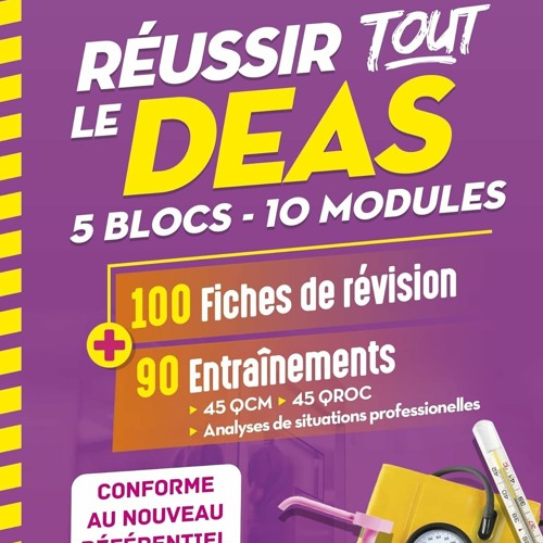 Stream Télécharger eBook Réussir tout le DEAS en 100 fiches et 90 entraînements: 5 blocs de ...