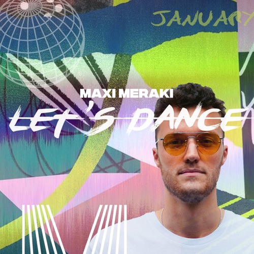 Maxi Meraki - LET'S DANCE January 2021-01-03