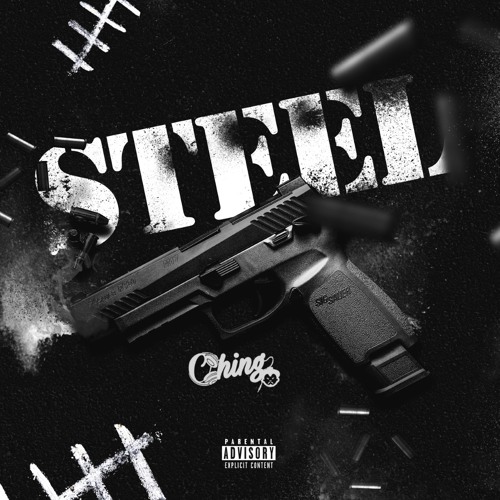 Stream Ching - Steel (Official Audio) by TheyCallMeChing | Listen ...