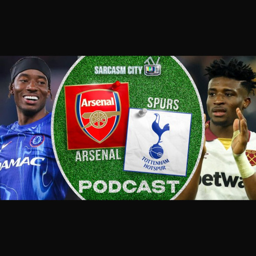 Stream episode NONI MADUEKE 50M BID FROM ARSENAL, MOHAMMED KUDUS HERE ...