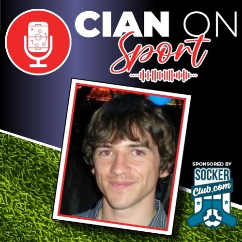 Stream Cian On Sport - Episode 55 - Conor Kearns & John Caulfield ...