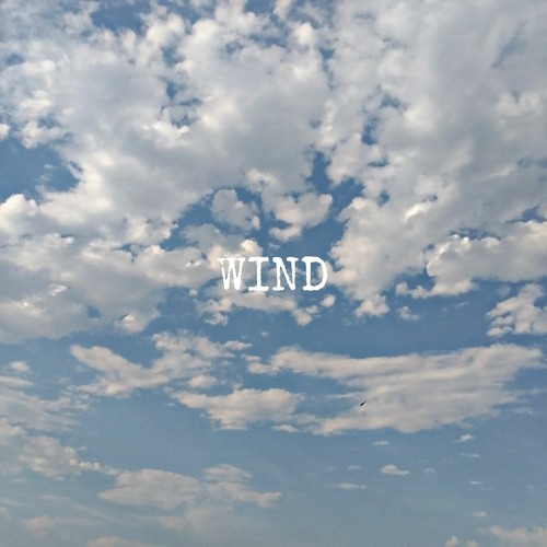 Stream WIND by Sunday | Listen online for free on SoundCloud