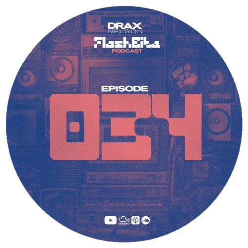 Stream Flashbite Podcast - Episode 034 by Drax Nelson | Listen online ... Stream Flashbite Podcast - Episode 034 by Drax Nelson | Listen online ...