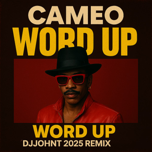 Stream Word Up remix by DjJohnT | Listen online for free on SoundCloud