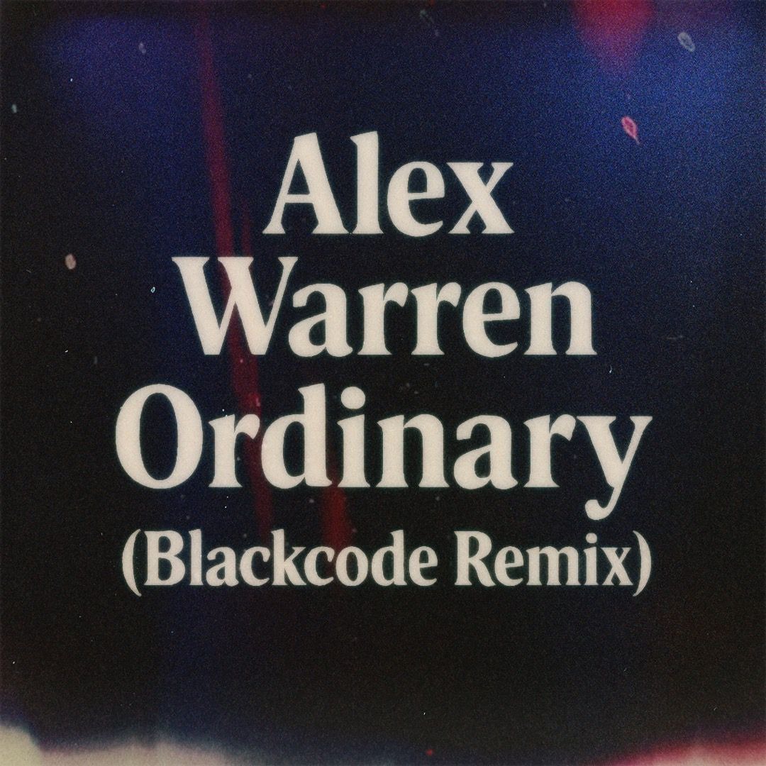 Stream Alex Warren - Ordinary (Blackcode Remix) (DL) by Blackcode ...