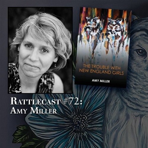 Stream ep. 72 - Amy Miller by Rattle Poetry | Listen online for free on ...