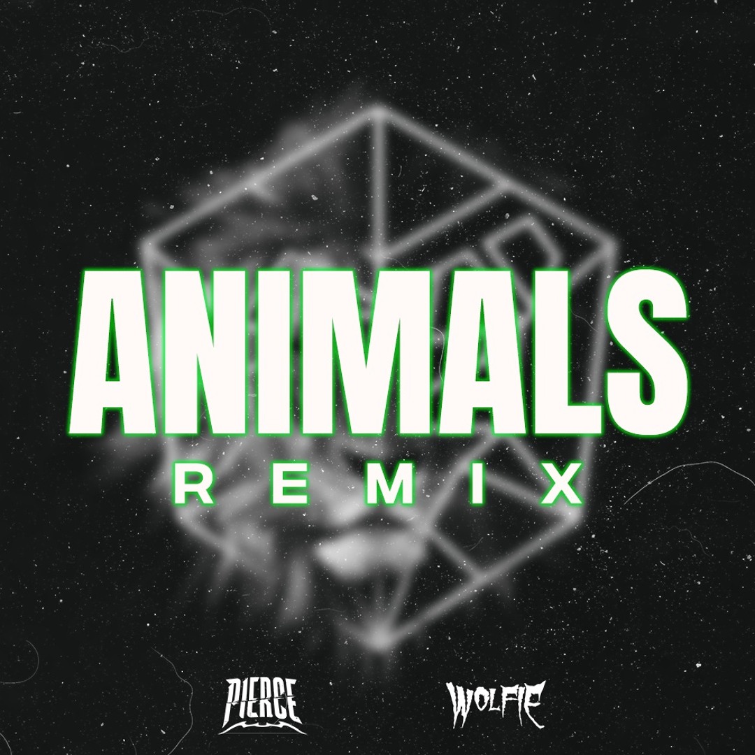 Stream MARTIN GARRIX - ANIMALS (PIERCE & WOLFIE REMIX) by PIERCE ...