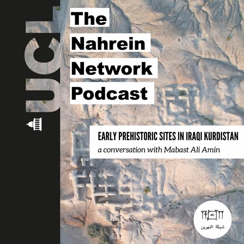 Stream episode EARLY PREHISTORIC SITES IN IRAQI KURDISTAN - A ...