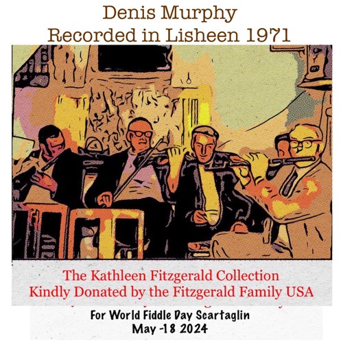 Stream Denis Murphy And Mick Cronin Lisheen 1971 No 2 by Handed Down ...