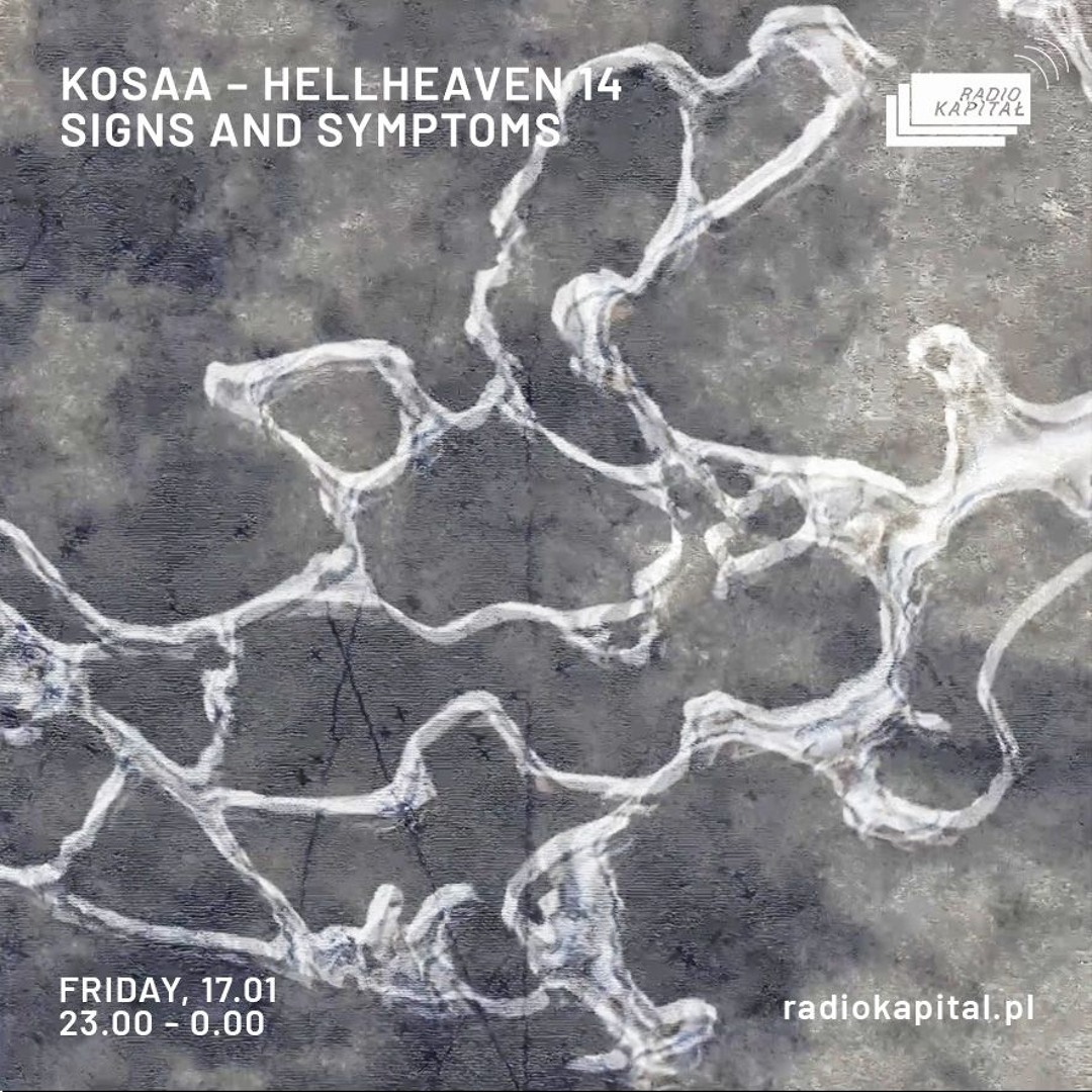 Stream KOSAA / HELLHEAVEN 14 / signs and symptoms by HELLHEAVEN ...