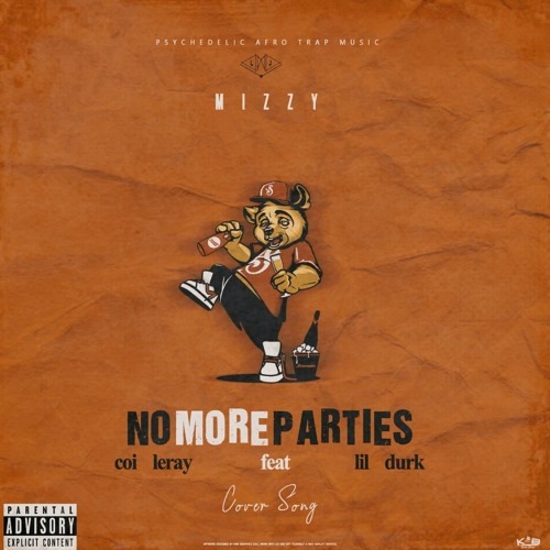 Stream Coi Leray_No More Parties (Cover freestyle) by Mizzy SA | Listen ...
