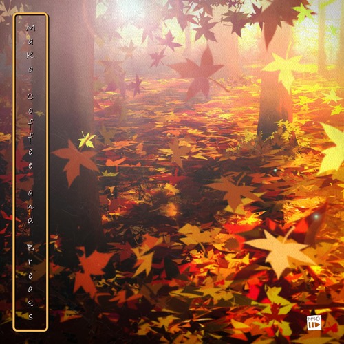 Stream MaKo - Coffee and Breaks by MaKo Prod. | Listen online for free ...